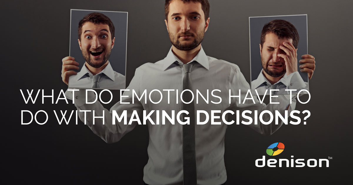 Emotions and Decision Making: What's the Connection?